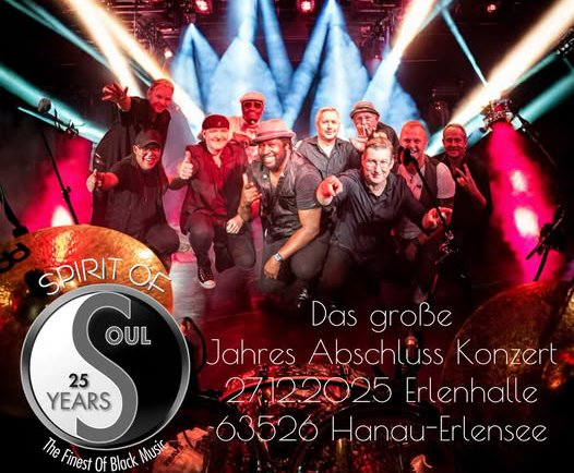 „Erlensee Rockt“ präsentiert “Spirit of Soul” am 27. Dezember in der ...